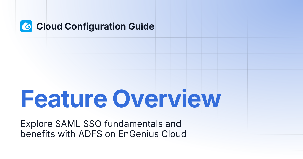 Feature Overview | Cloud Configuration Guide