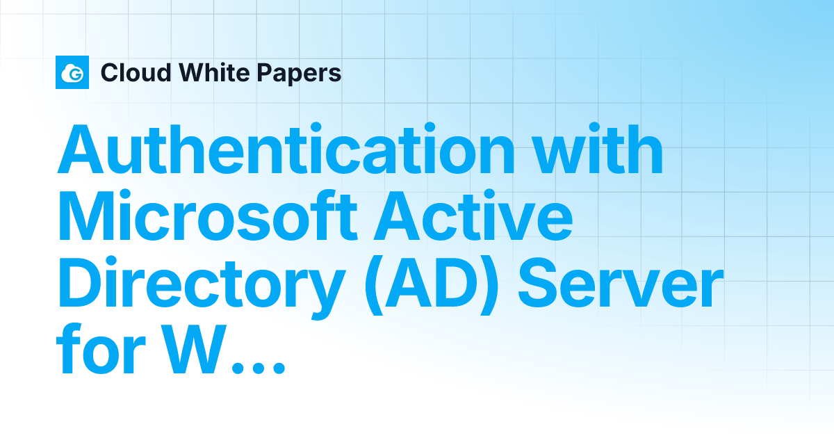 Authentication with Microsoft Active Directory (AD) Server for Wireless ...