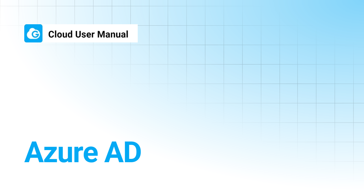 Azure AD | Cloud User Manual