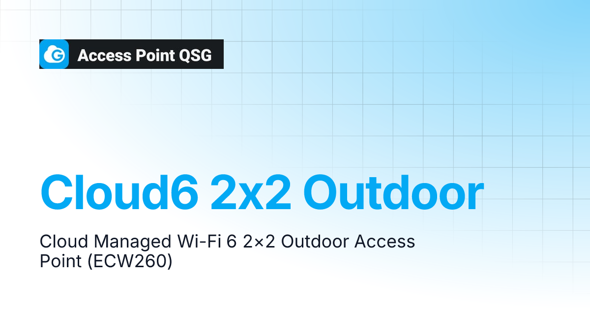 Cloud6 2x2 Outdoor | ECW260 QSG