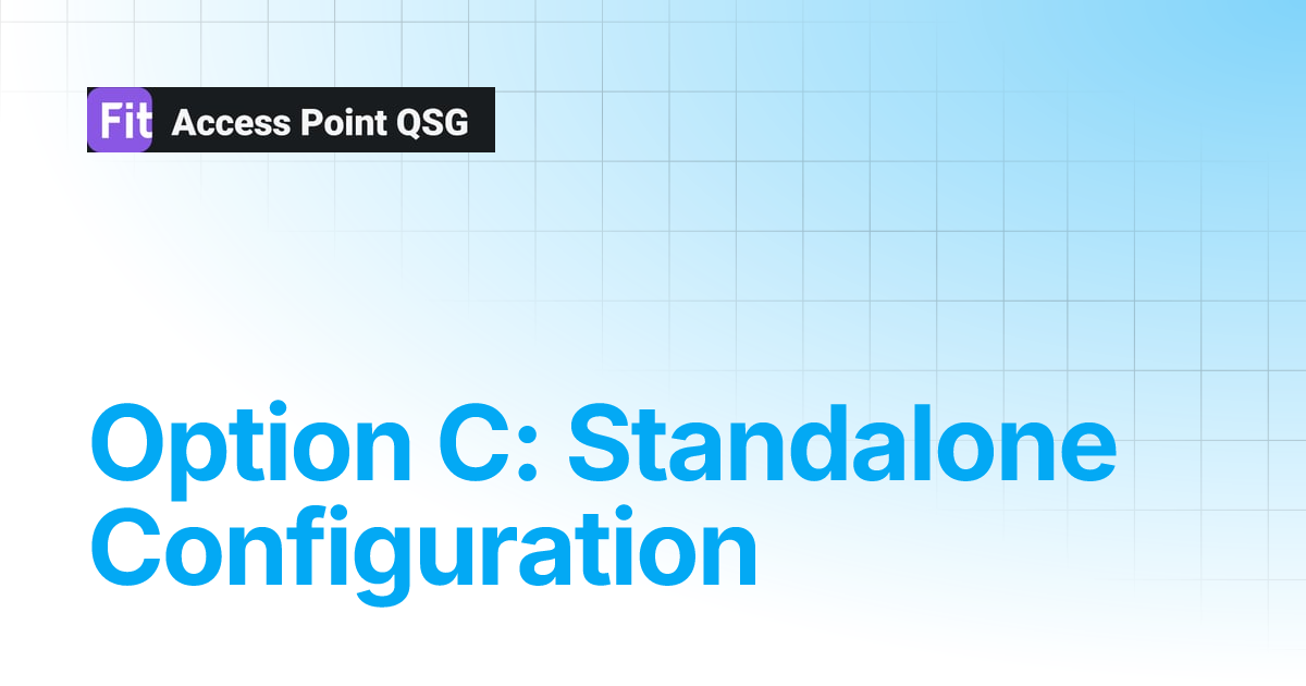 Option C: Standalone Configuration | EWS850-FIT QSG