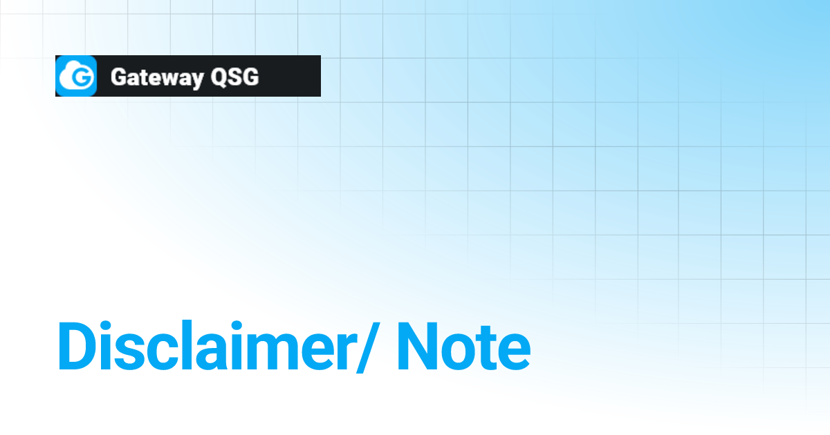 Disclaimer/ Note | ESG320 QSG