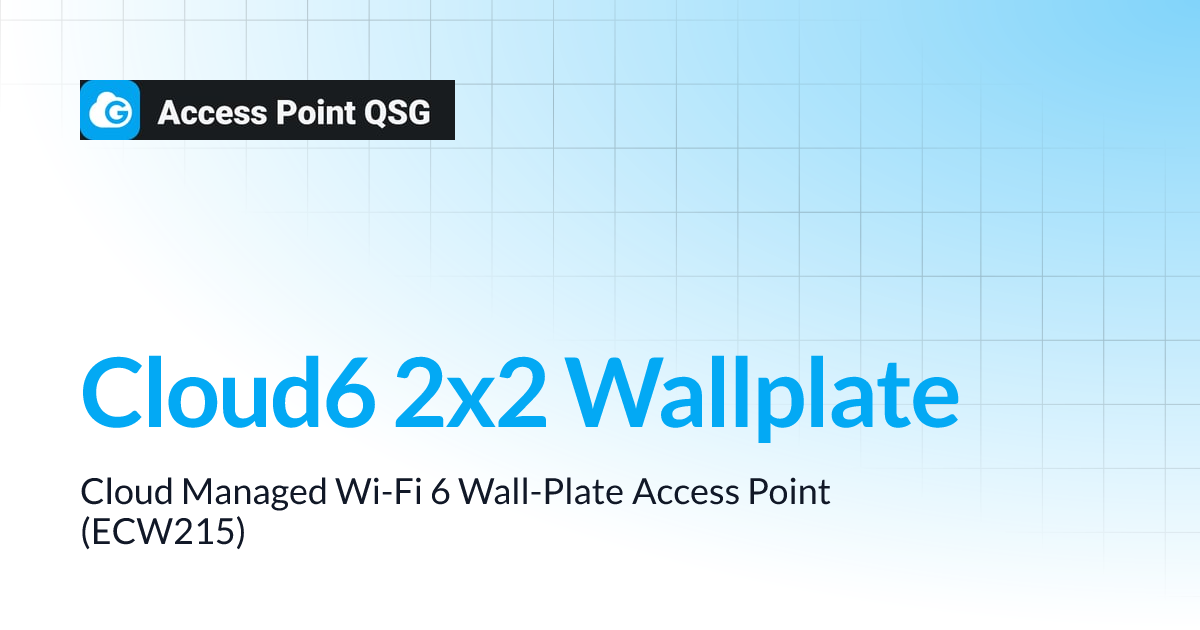 Cloud6 2x2 Wallplate | ECW215 QSG