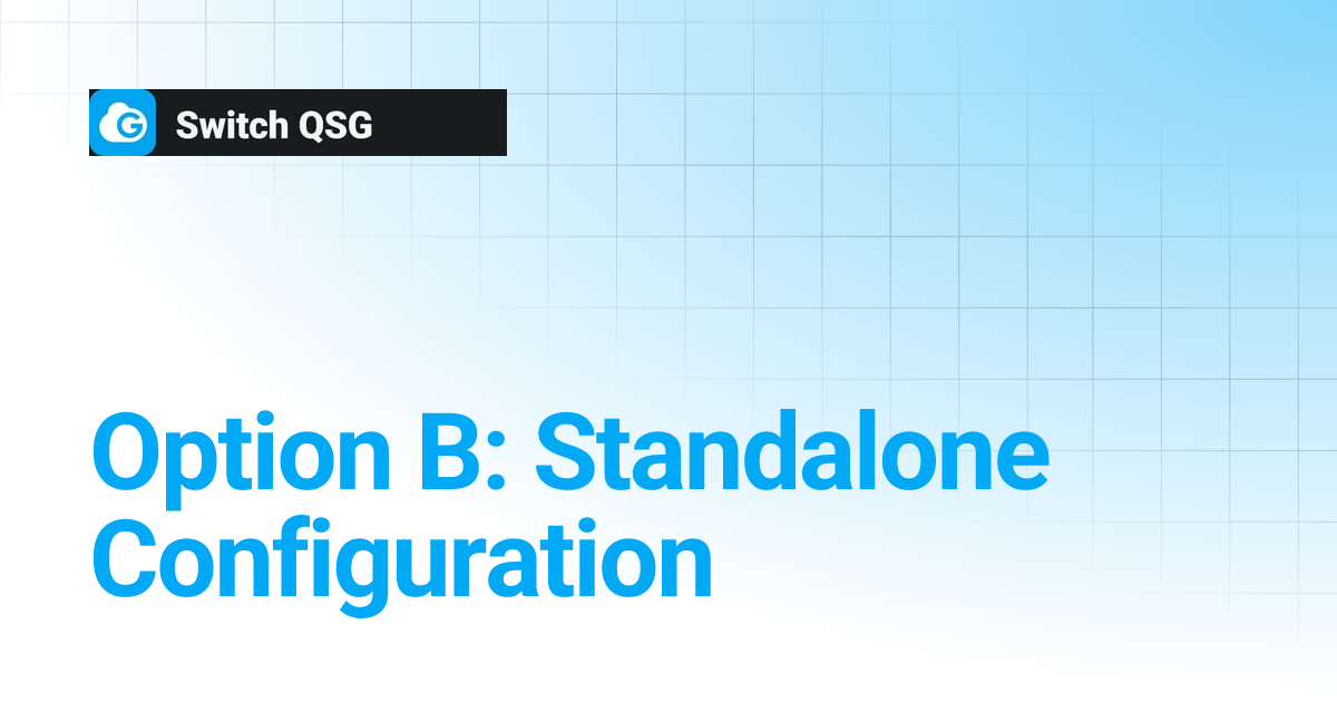 Option B: Standalone Configuration | ECS1552FP QSG