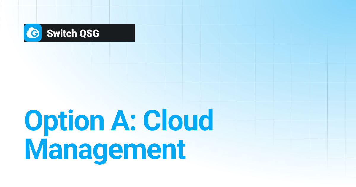 Option A: Cloud Management | ECS1552FP QSG